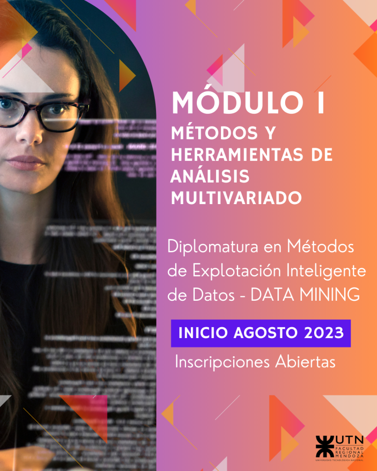 Módulo I de la Diplomatura en Métodos de Explotación Inteligente de Datos - Data Mining - UTN ...
